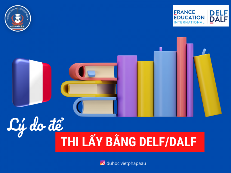 Lịch thi DELF – DALF 2026 & Lệ phí và trung tâm tổ chức thi
