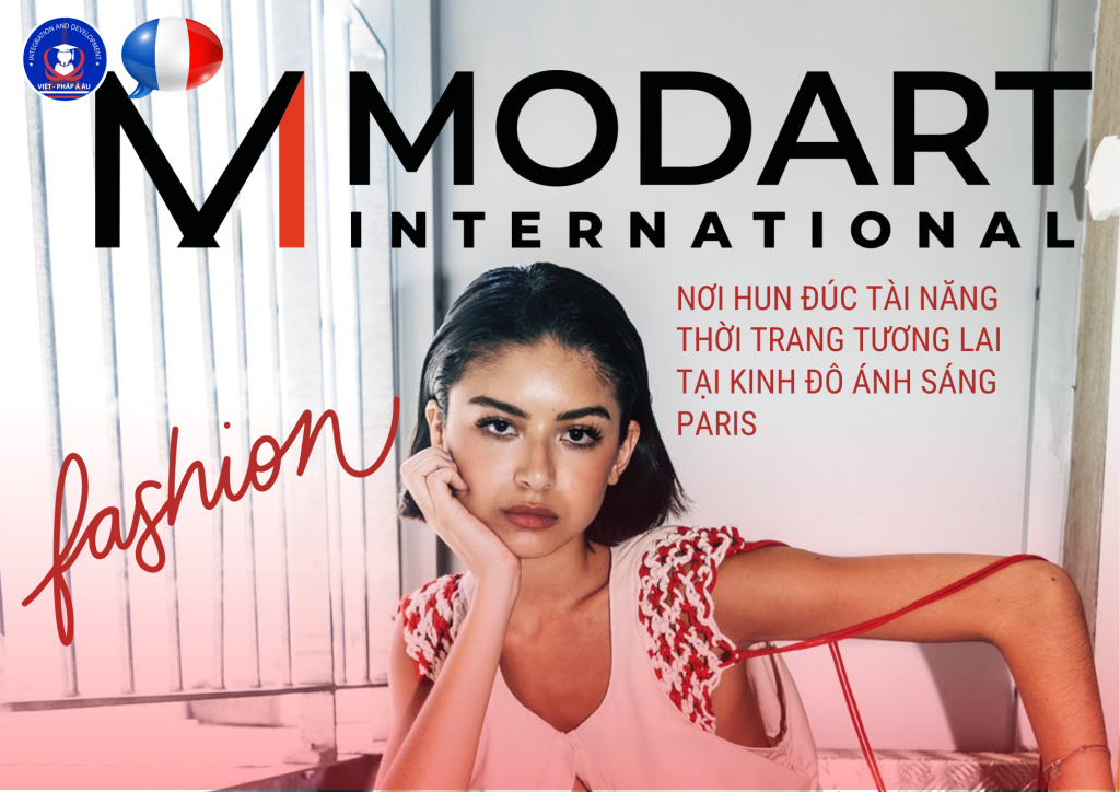 (CẬP NHẬT) MOD'ART INTERNATIONAL - NƠI HUN ĐÚC TÀI NĂNG THỜI TRANG ...